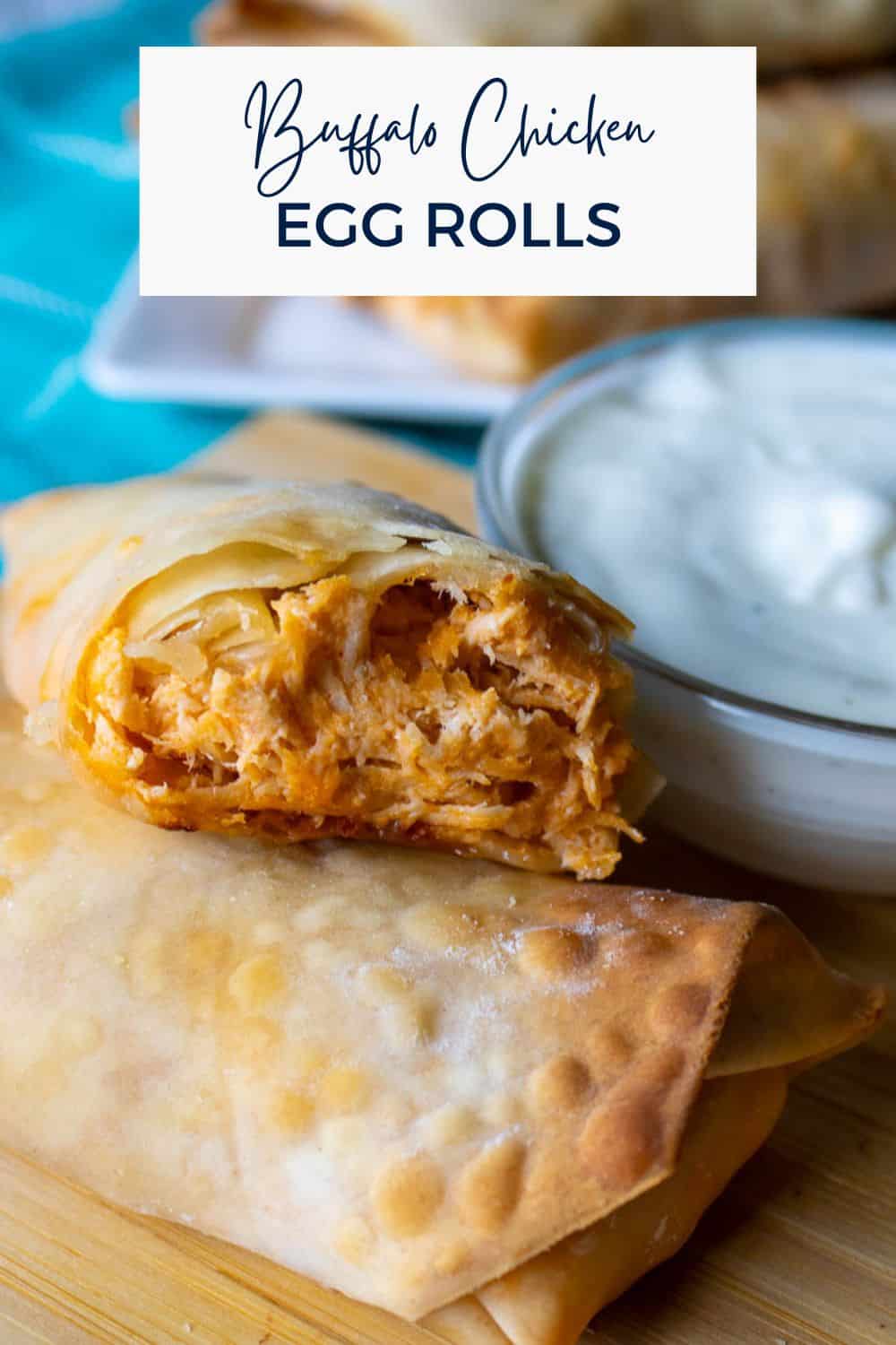 Buffalo Chicken Egg Rolls - Simply Scrumptious Eats