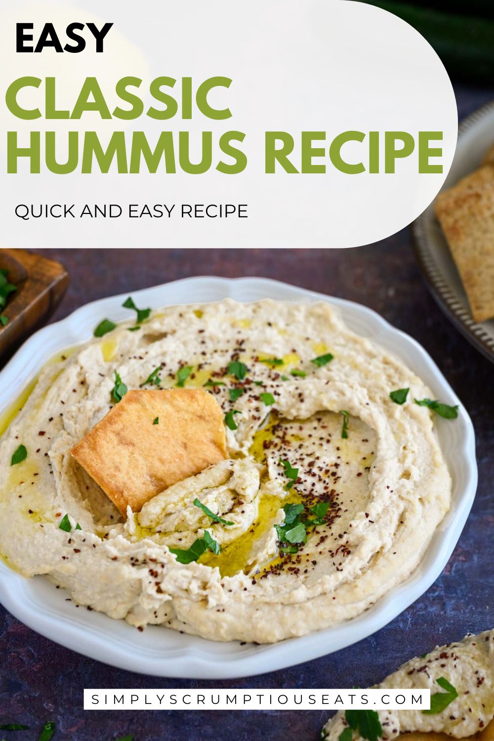 Classic Hummus Recipe - Simply Scrumptious Eats